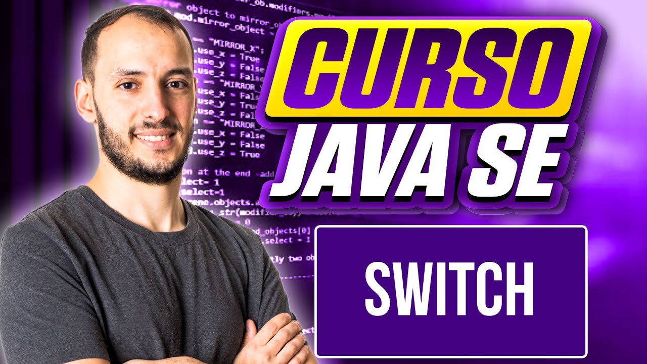 Switch Curso Java Se 23 Youtube