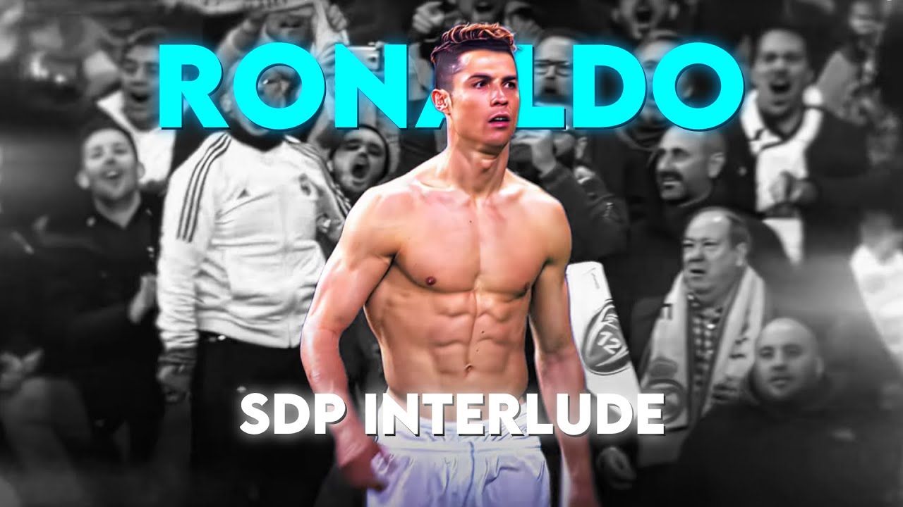 4k Cristiano Ronaldo Edit Sdp Interlude Youtube