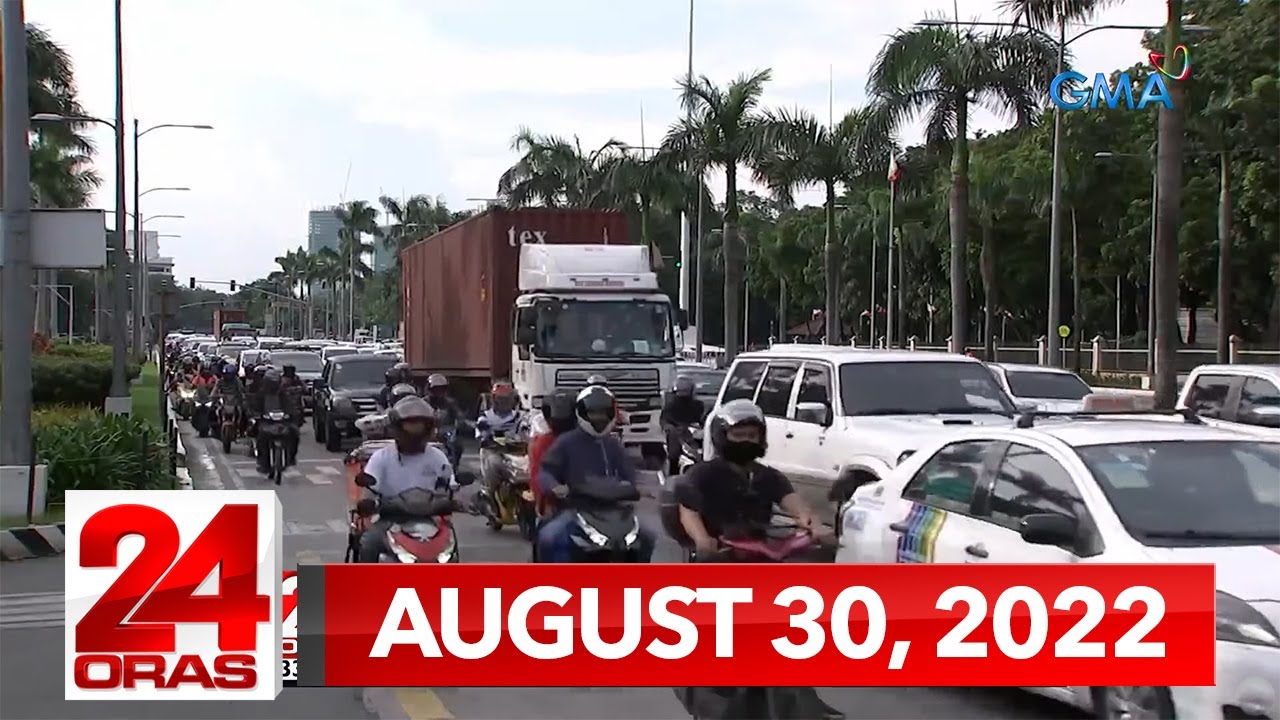 24 Oras Express August 30 2022 Hd Youtube