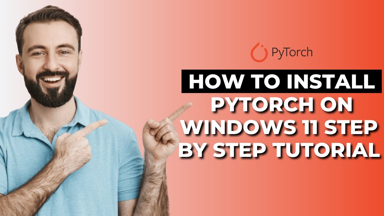 How To Install Pytorch On Windows 11 Step By Step Tutorial â Ai Hipe