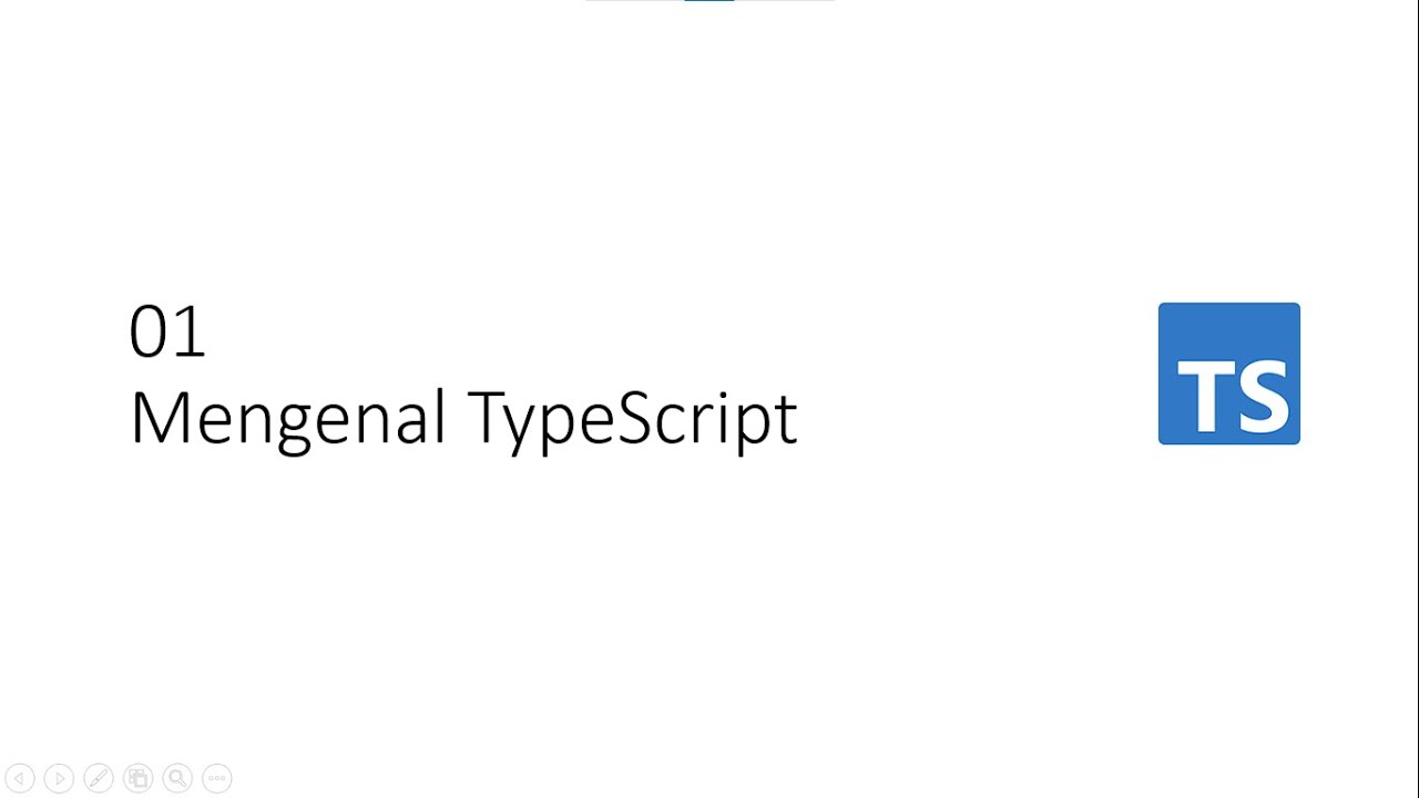 01 Mengenal Typescript Belajar Typescript Youtube