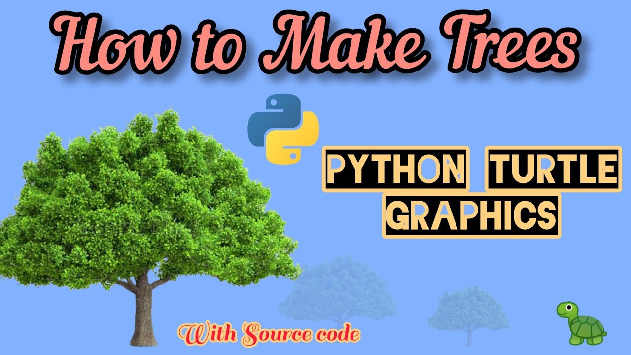 How To Make Trees Using Python Turtle Graphics Python Turtle рџђў Design