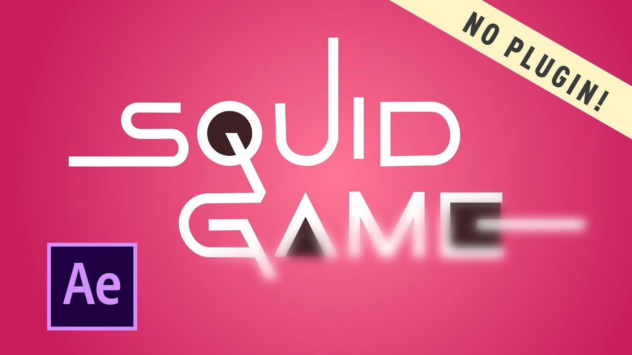 Squid Game Intro Animation After Effects Tutorial Youtube