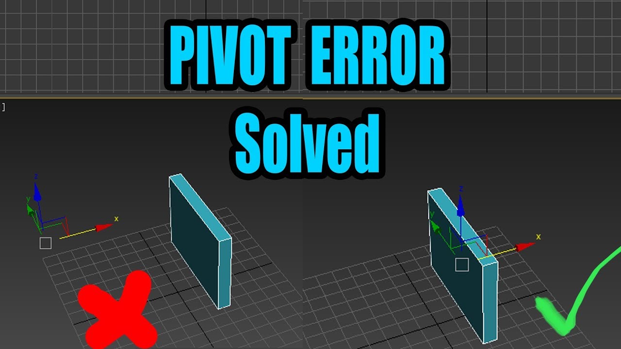 Pivot Error Solved In 3dsmax Youtube