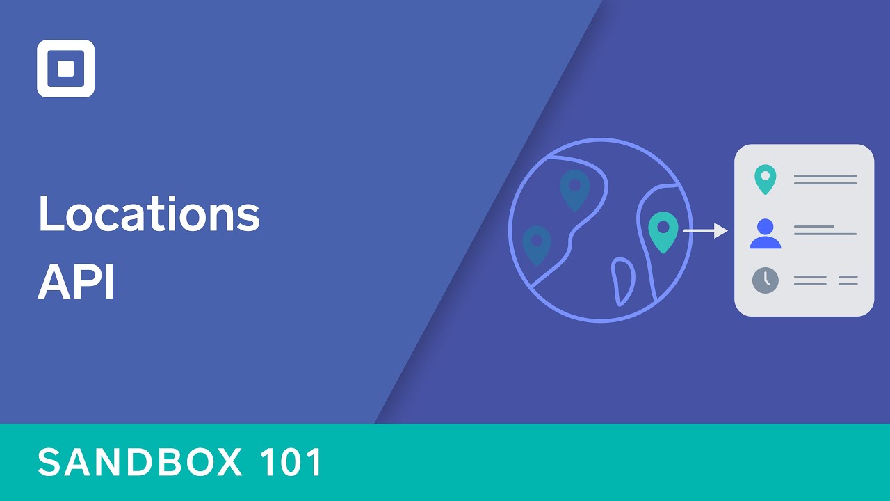 Sandbox 101 Locations Api Youtube