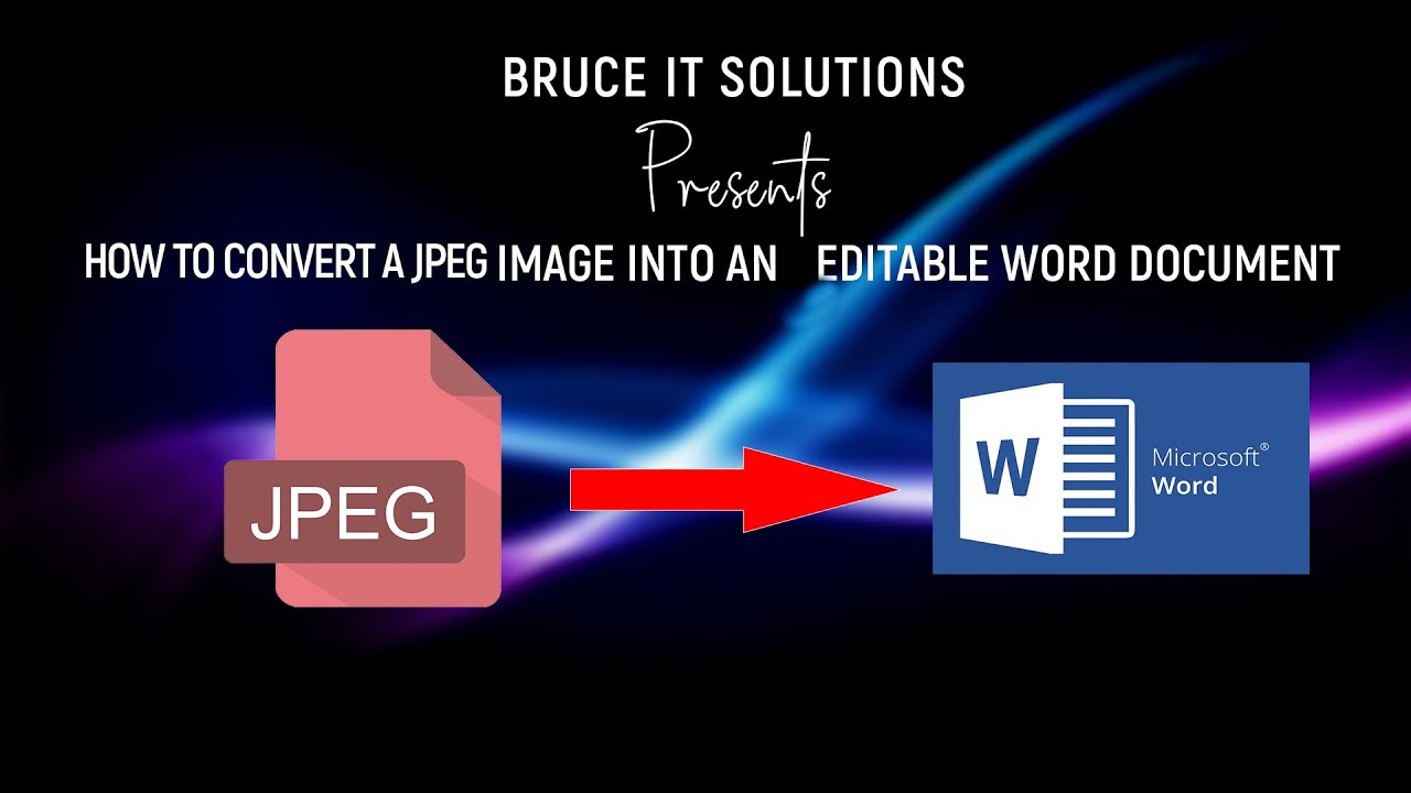 How To Convert A Jpeg Image Into Editable Word Document Youtube