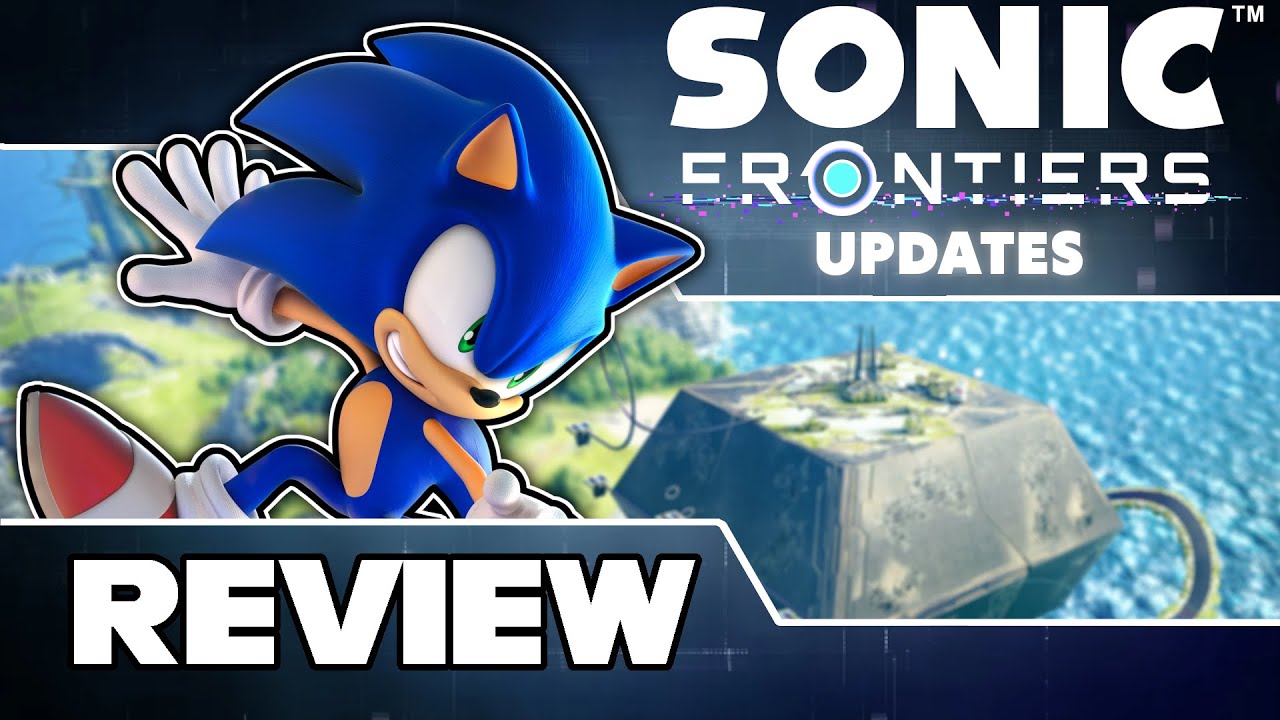 Sonic Frontiers Updates Review Youtube