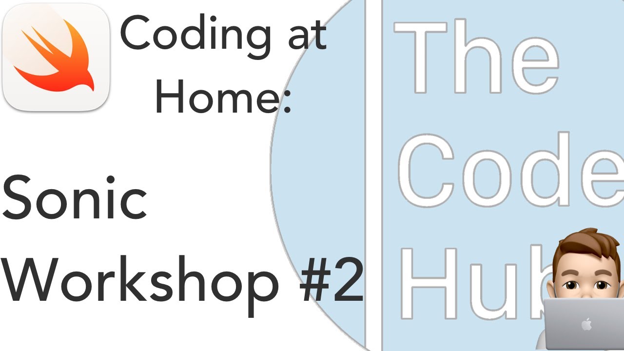 The Code Hub Coding At Home Sonic Workshop 2 Youtube