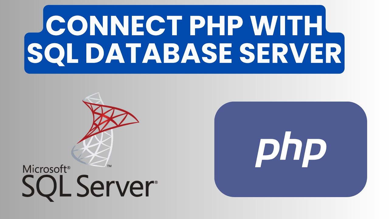 Database Connection Php With Sql Server Using Visual Studio 2022