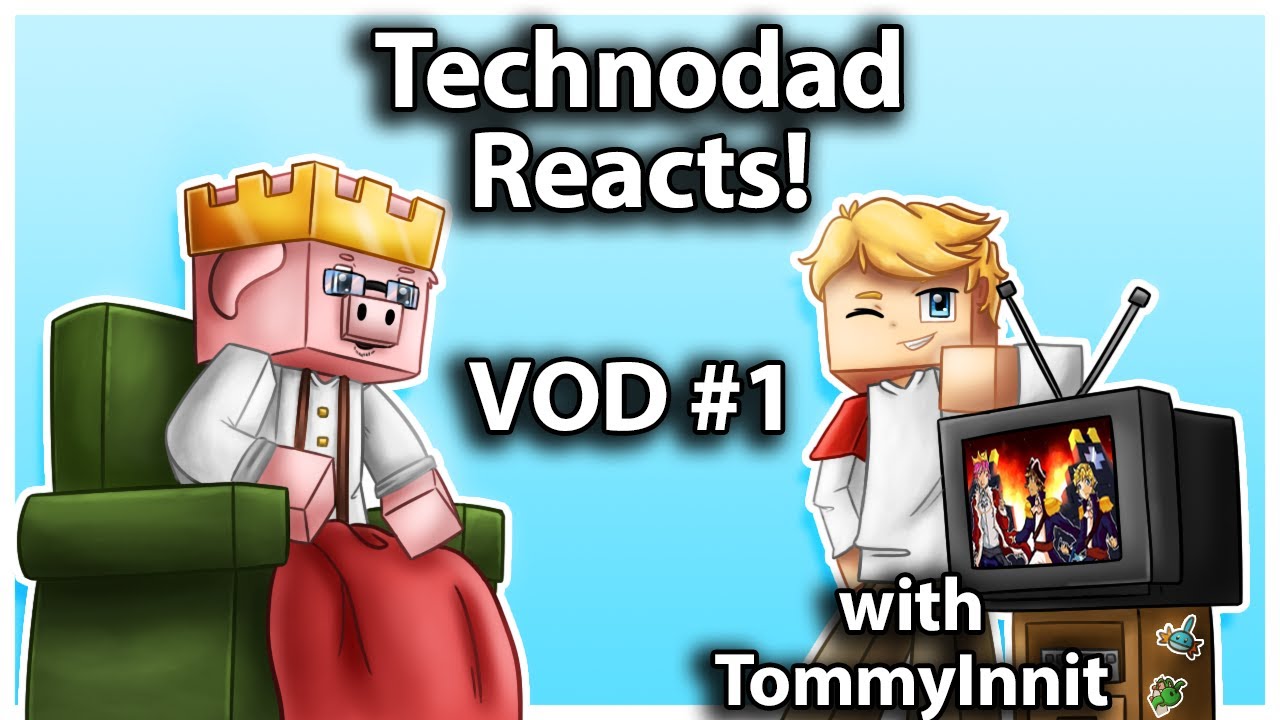 Technoblade S Dad Watches As Technoblade Joins The Dream Smp Youtube