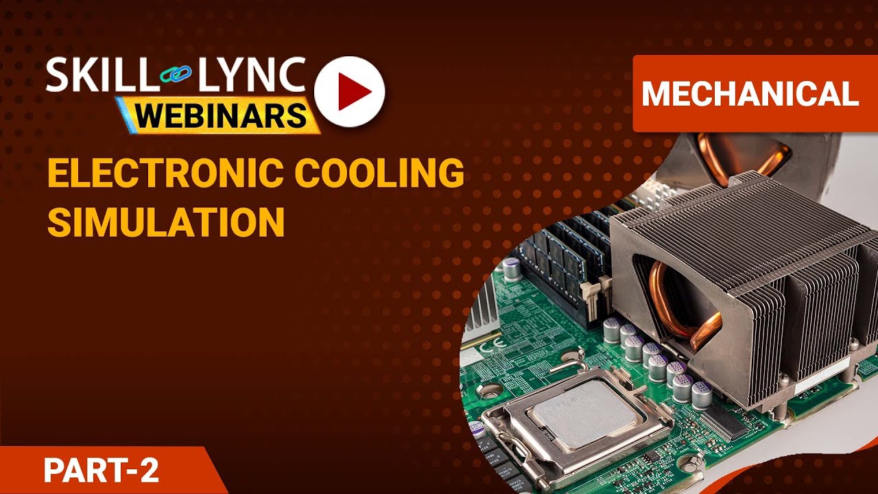 Electronic Cooling Simulation Part 2 Mechanical Workshop Youtube