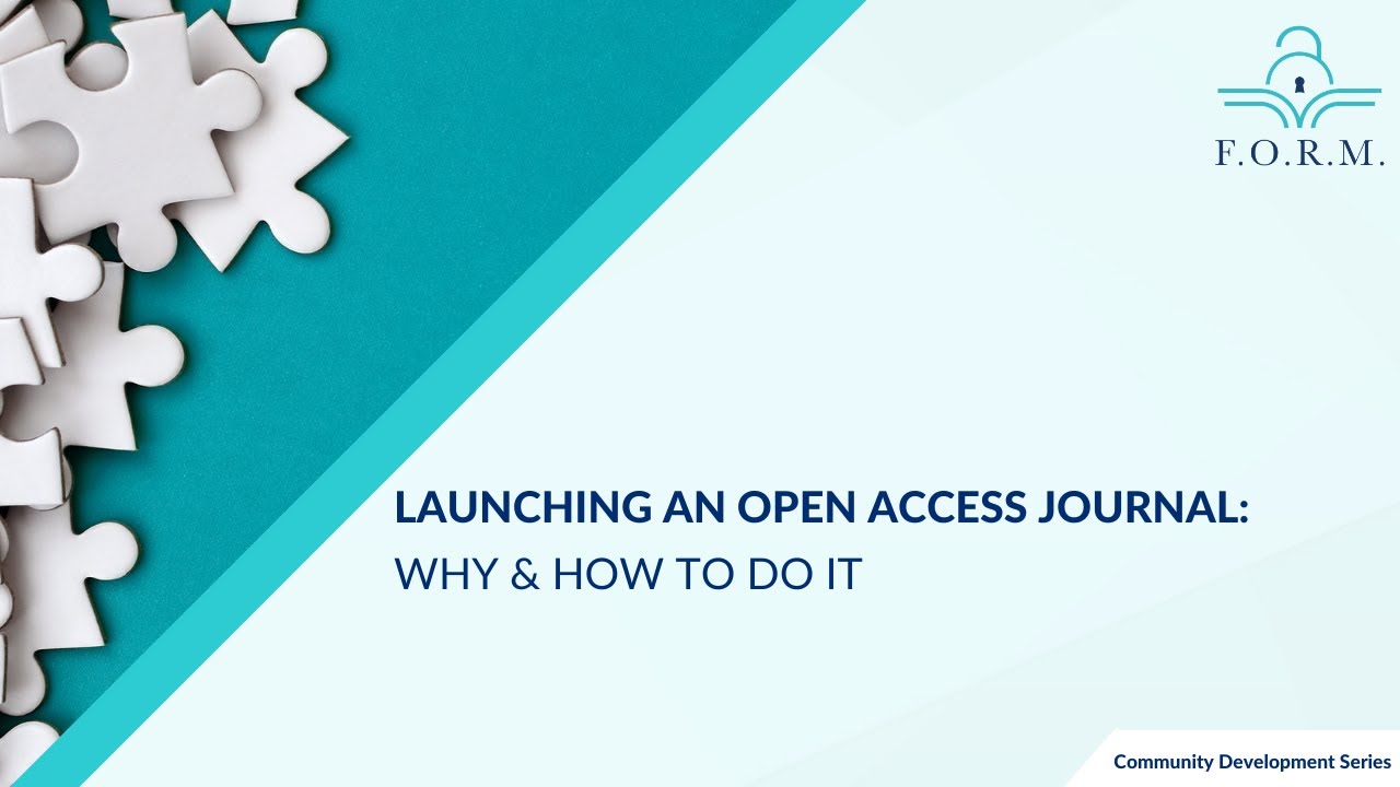 Launching An Open Access Journal Why How To Do It Youtube