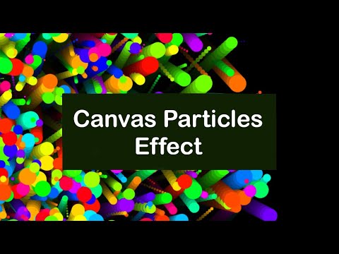 Canvas Particle Effect Canvas Javascript Html Canvas Tutorial Youtube