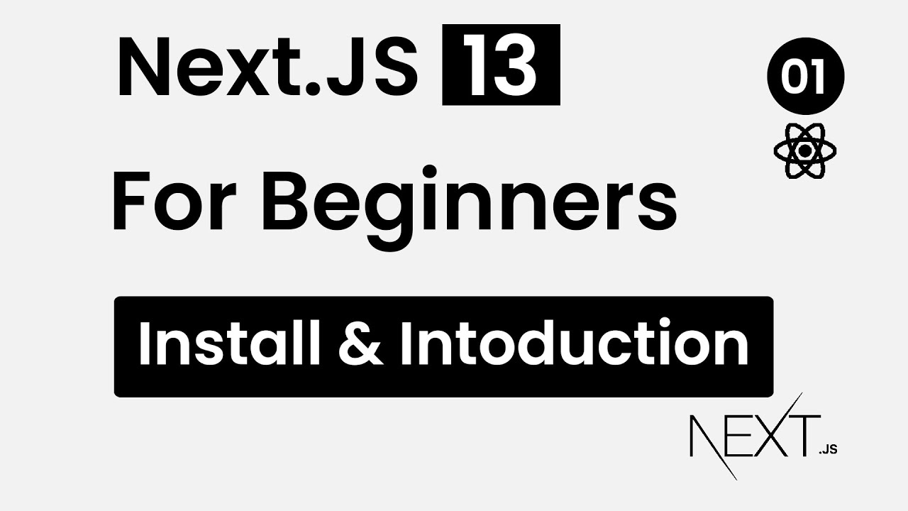 Next Js 13 Course Tutorial Introduction New Features Youtube