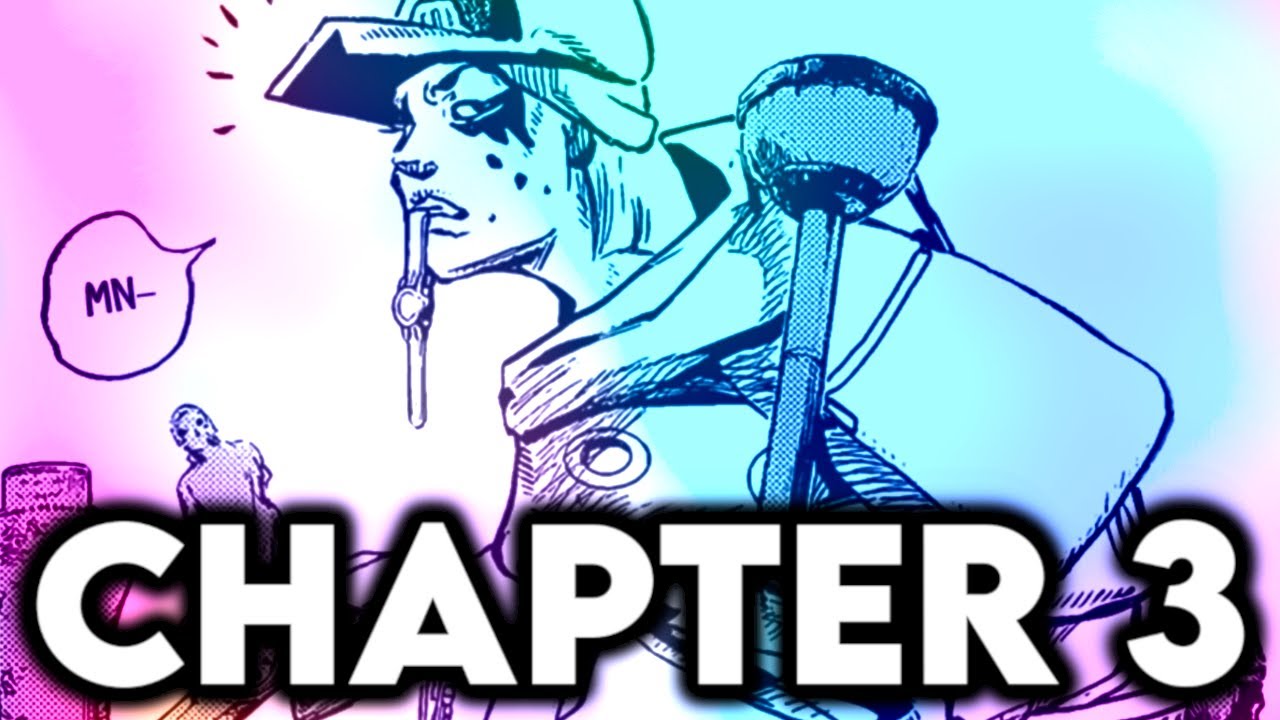 Jojolands Chapter 3 Youtube