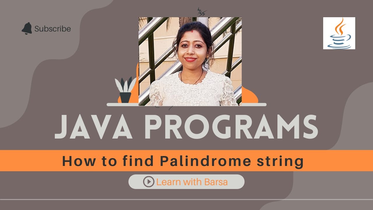 How To Write Palindrome String In Java Java Programs Interview