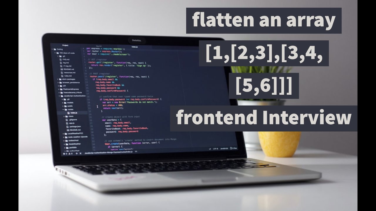 Flatten An Array Frontend Javascript Interview Question Youtube