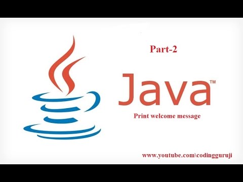 Java 2 Simple Print Welcome Message In Java Youtube