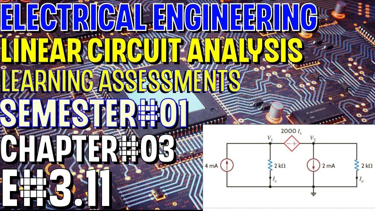 Linear Circuit Analysis Chapter 03 E 3 11 Basic Engineering