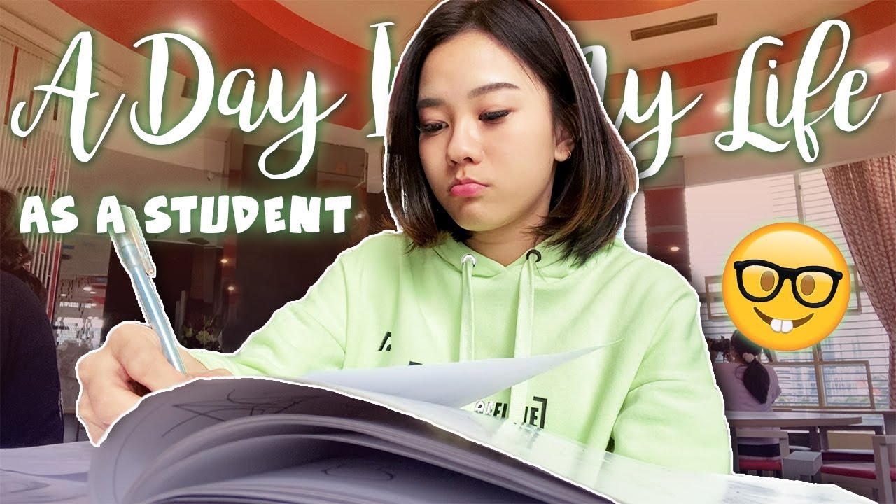 A Day In My Life Student Versionрџ рџ рџ Youtube
