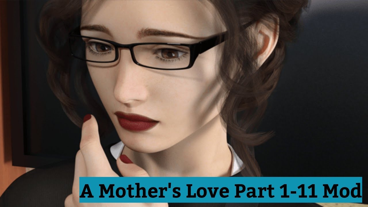 A Mother S Love Part 1 11 Plus Mod Android Game Youtube