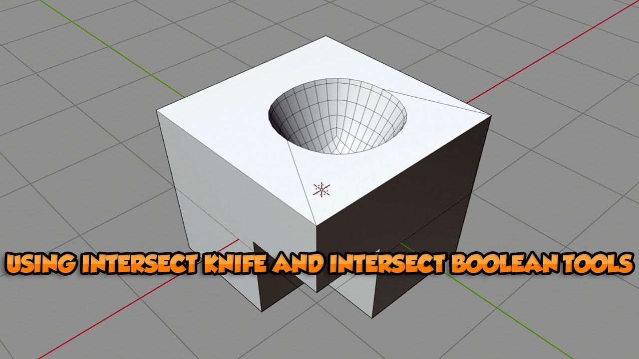 Using Intersect Knife And Intersect Boolean Tools Blender 2 8