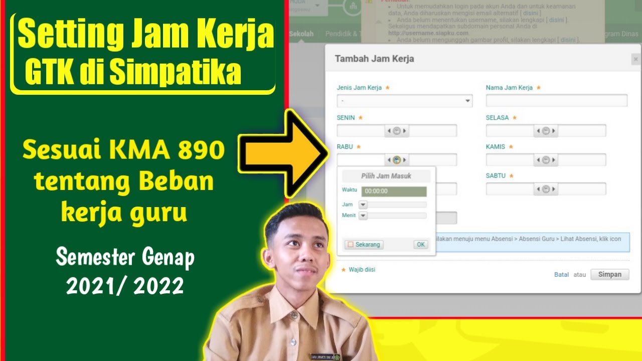Set Jam Kerja Cara Set Jam Kerja Gtk Di Simpatika Semester Genap 2021