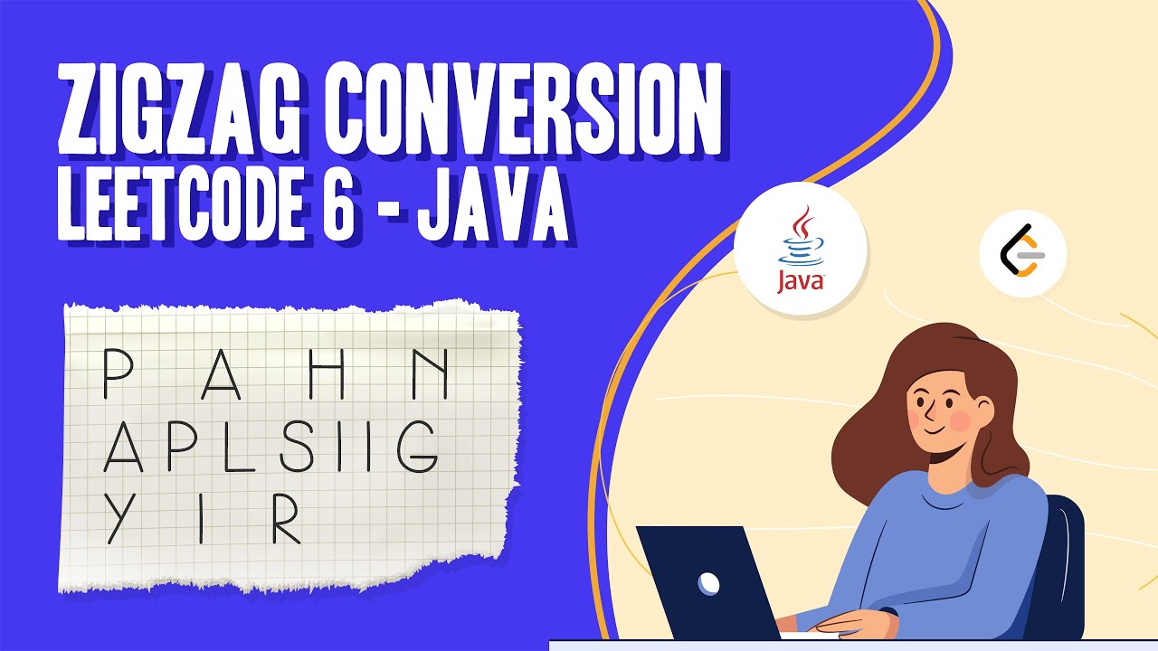 Zigzag Conversion Leetcode 6 Java Youtube