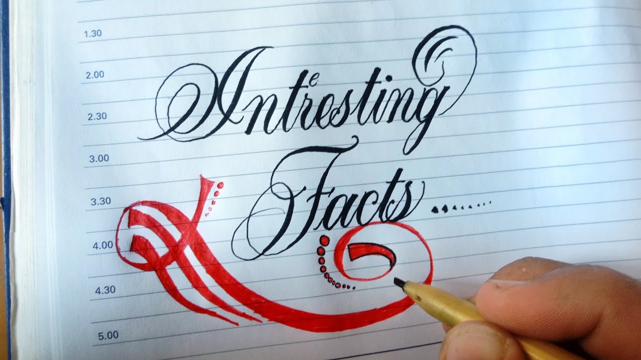How To Write Beautiful Interesting Facts In Cursive Writing