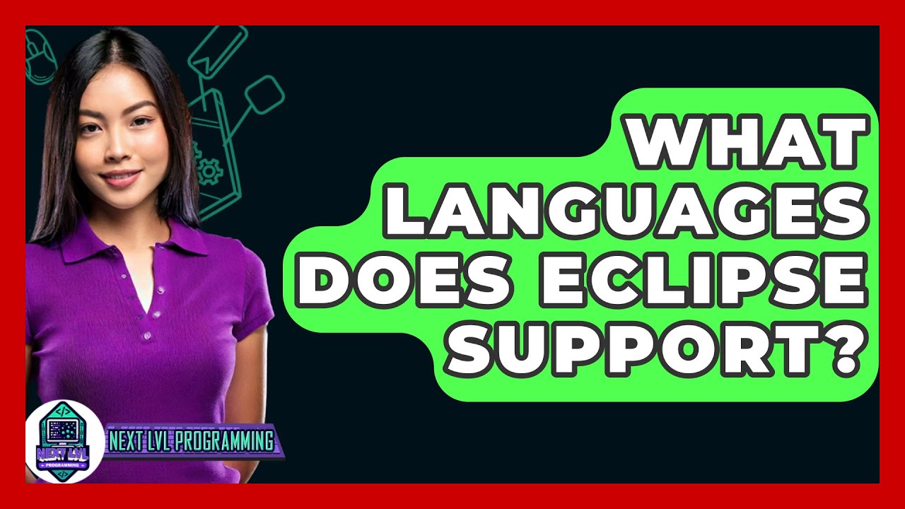 What Languages Does Eclipse Support Next Lvl Programming Youtube