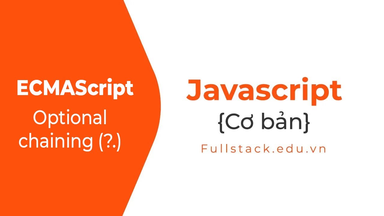 Khã I Niá M Optional Chaining Ecmascript 6 Youtube