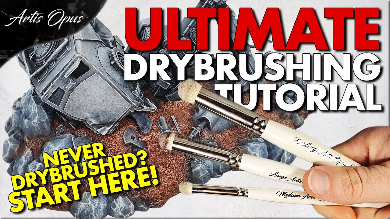 Drybrushing A Complete Guide Youtube