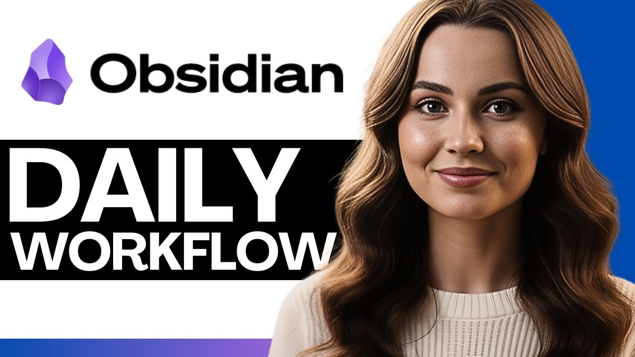 Obsidian Daily Workflow For Knowledge Workers 2026 Youtube