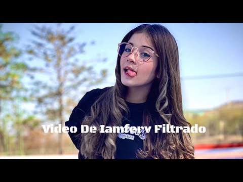 Watch Video De Iamferv Filtrado Youtube