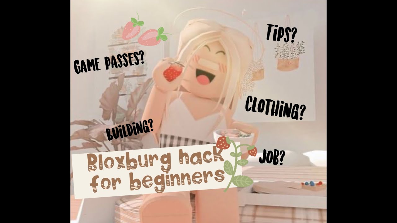 Bloxburg Hacks For Beginners Youtube