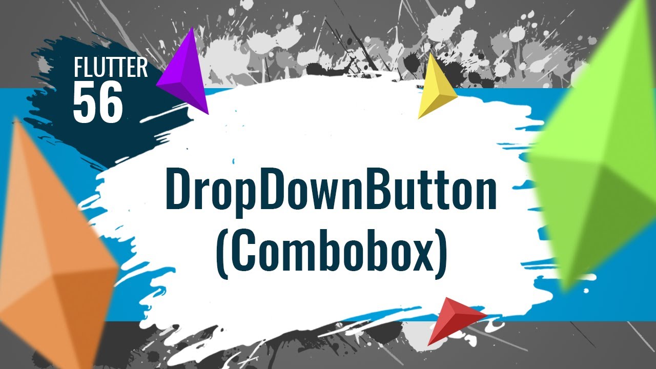 Flutter 56 Drop Down Button Youtube