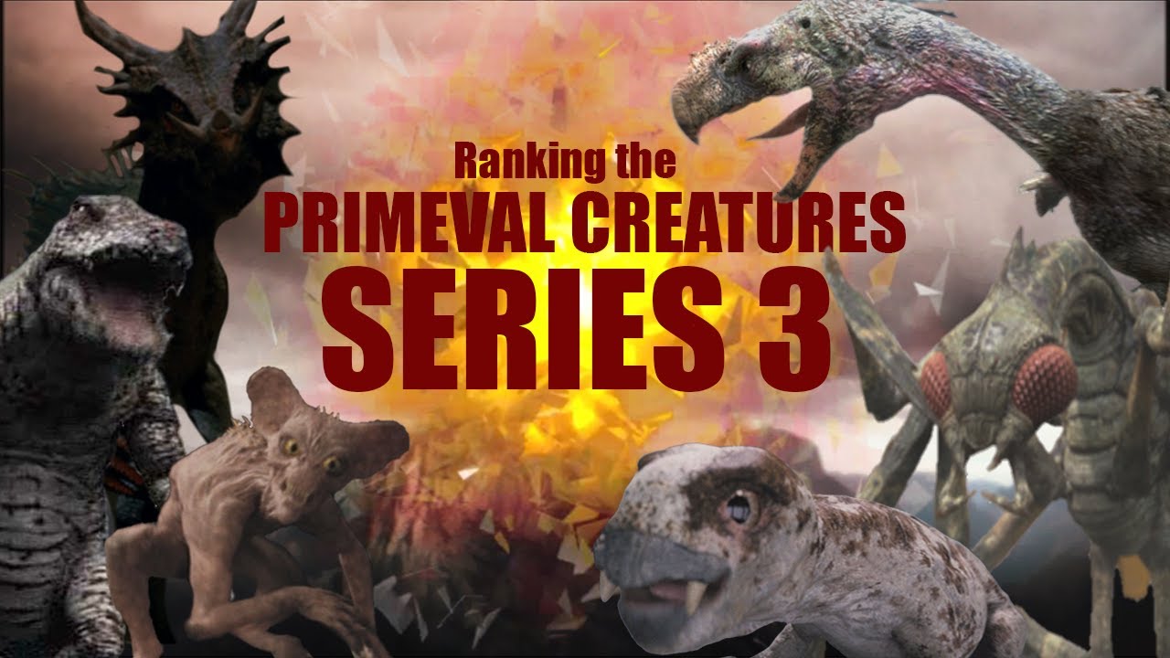 Primeval Creatures List