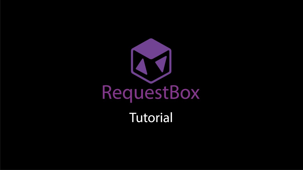 Requestbox Tutorial Youtube