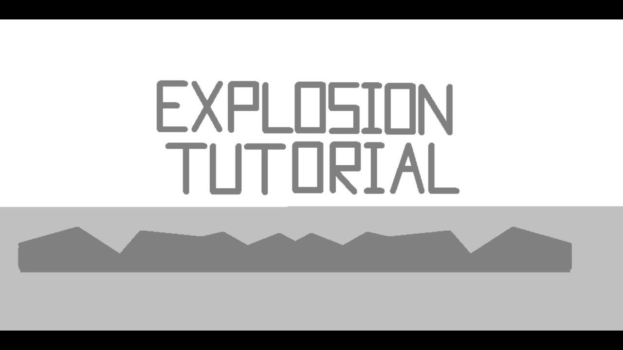 Explosion Tutorial Youtube