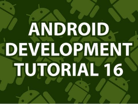 Android Development Tutorial 16 Youtube