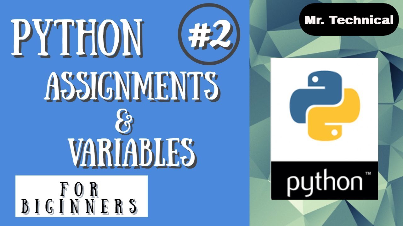 Python Assignments Variables Python Tutorial Python