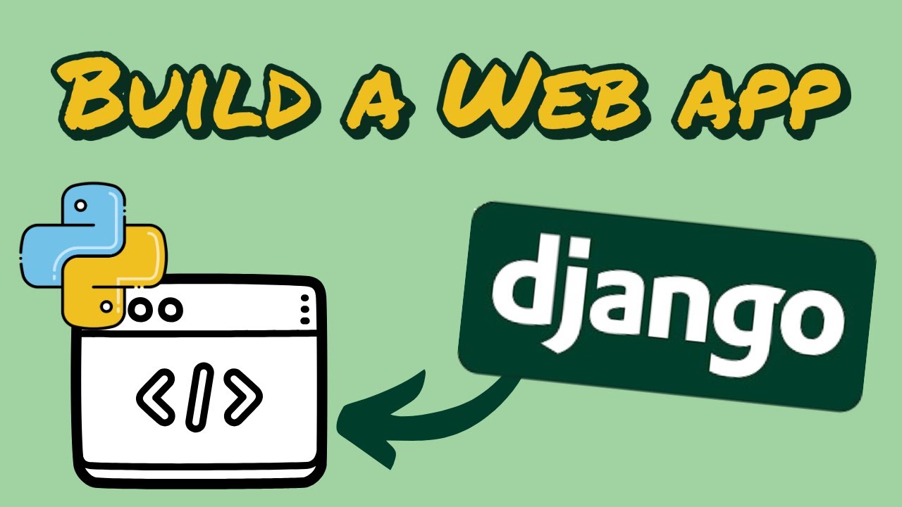 Django Tutorial 2025 Build A Full Python Web App From Scratch Youtube