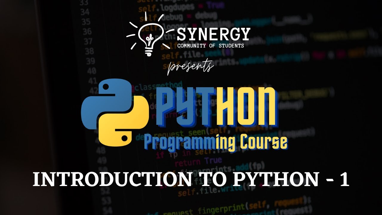 1 Python Programming Introduction To Python Part 1 Youtube