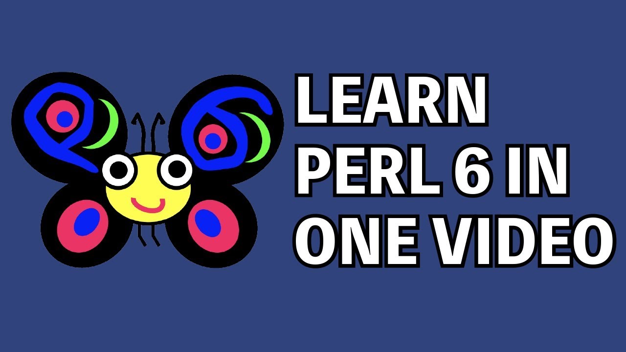 Perl 6 Tutorial Youtube