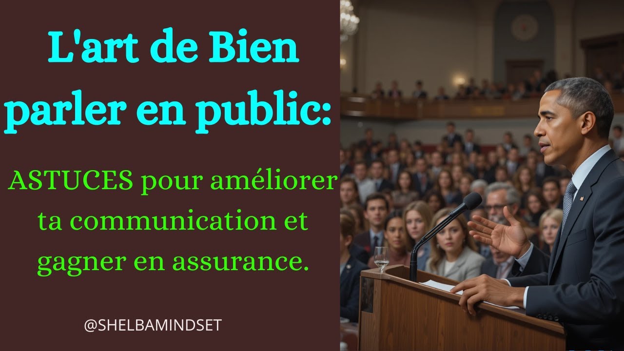 L Art De Bien Parler En Public Astuces Pour Améliorer Ta Communication