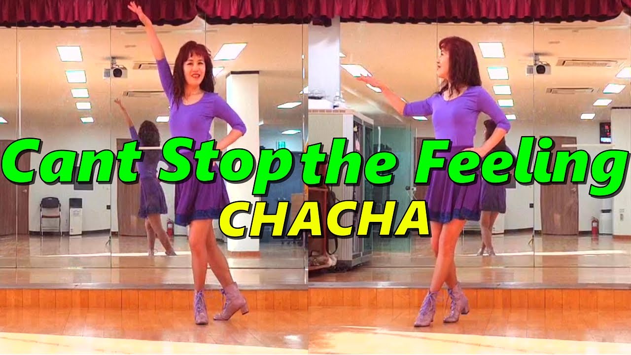 Can T Stop The Feeling Cha Cha Linedance Beginner Demo Count