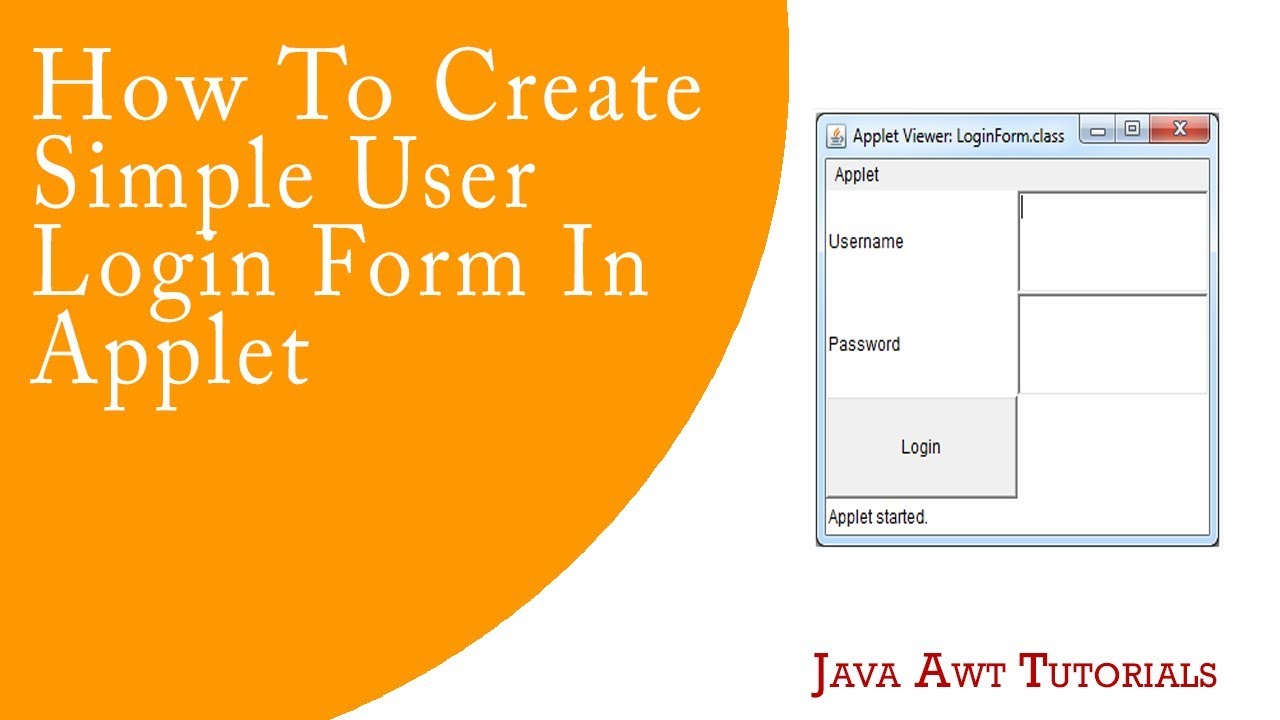 Java Awt Tutorials Creating A Simple User Login Form Youtube
