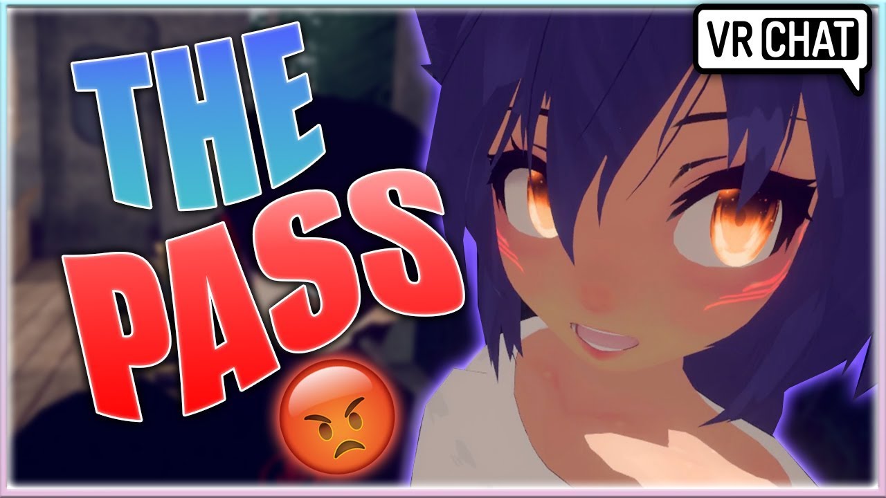 Vrchat The N Pass Youtube