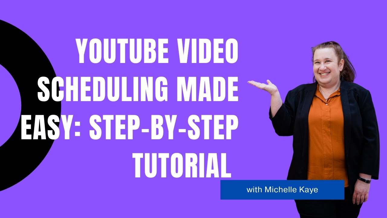 Youtube Video Scheduling Made Easy Step By Step Tutorial Youtube