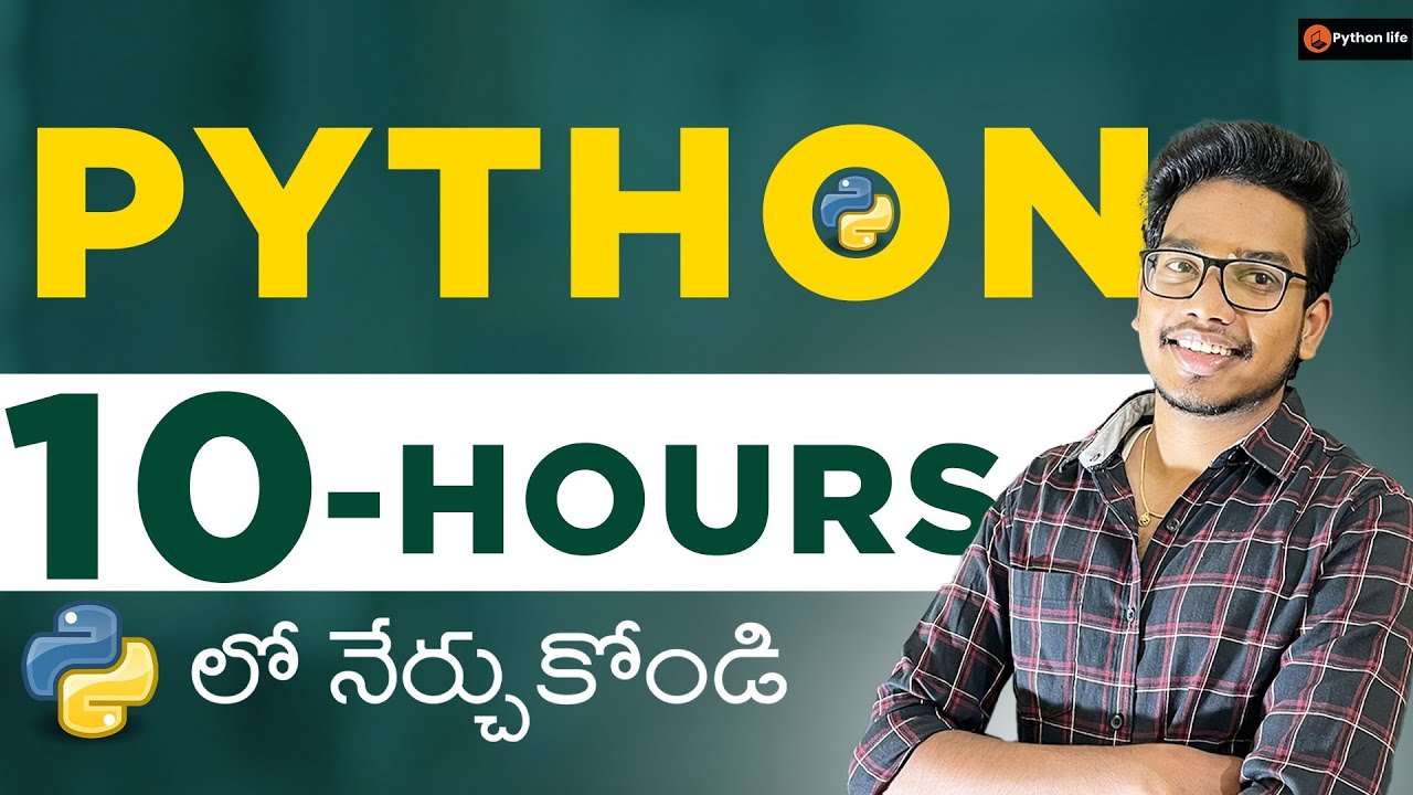 Python 10 Hours In Telugu For Beginners Youtube